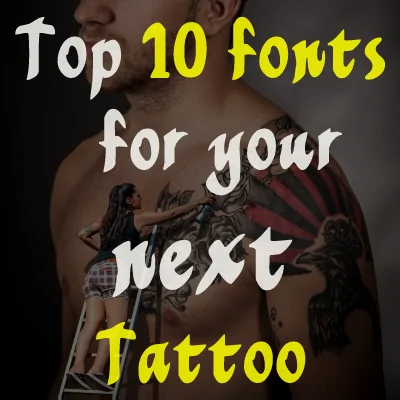The Best 10 Tattoo Fonts | MaisFontes