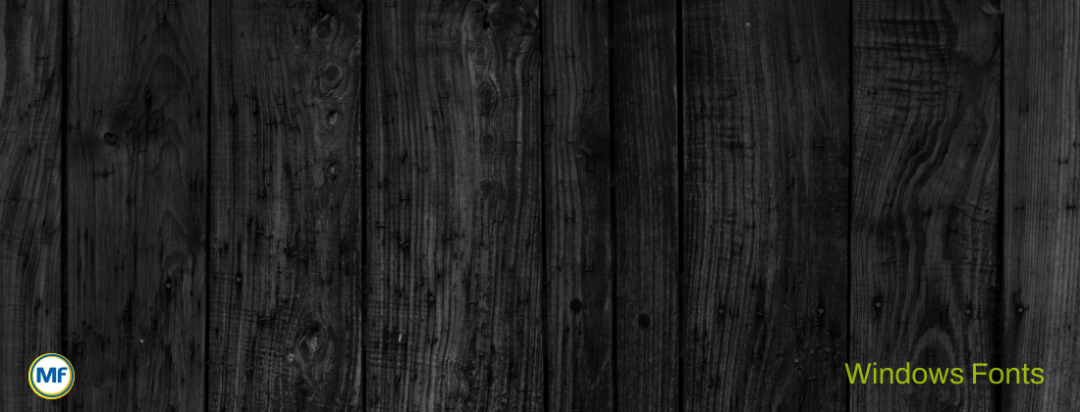 Top +15 Free Windows Fonts | MaisFontes