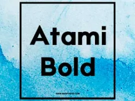 Atami Bold: Free Font Download | MaisFontes