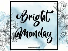 Bright Monday: Free Font Download | MaisFontes