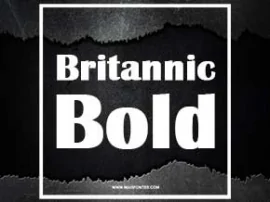 Britannic Bold Font: Free Download | MaisFontes