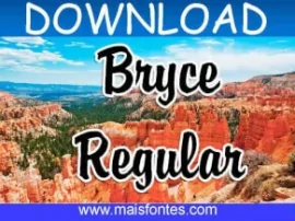 Bryce Regular: Free Font Download | MaisFontes