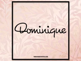Dominique: Free Font Download | MaisFontes