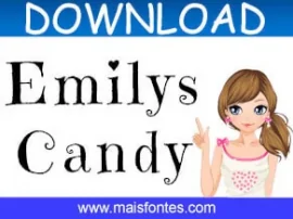 Emilys Candy: Baixar Fonte Grátis | MaisFontes
