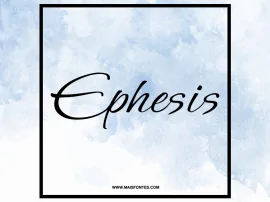 Ephesis: Free Font Download | MaisFontes