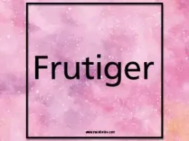 Frutiger: Télécharger une police gratuite | MaisFontes