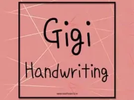 Gigi Handwriting: Free Font Download | MaisFontes