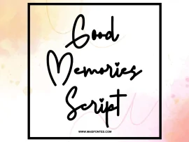 Good Memories Script Font: Free Download | MaisFontes