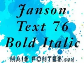 Janson Text 76 Bold Italic Font: Free Download | MaisFontes