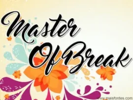 Master Of Break: Free Font Download | MaisFontes