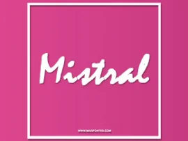 Mistral: Free Font Download | MaisFontes