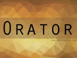 Orator Font: Free Download | MaisFontes