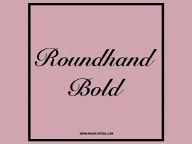 Roundhand Bold: Download Free Font | MaisFontes