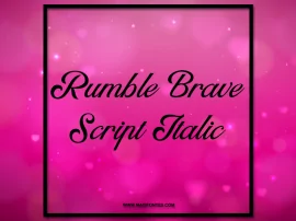 Rumble Brave Script Italic: Free Font Download | MaisFontes