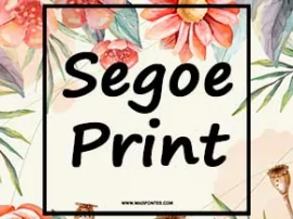 Segoe Print: Baixar Fonte Grátis | MaisFontes