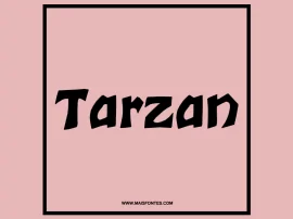 Tarzan Regular: Free Font Download | MaisFontes