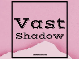 Vast Shadow Regular: Free Font Download | MaisFontes