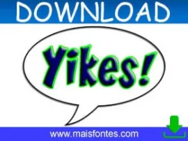 Yikes!: Free Font Download | MaisFontes