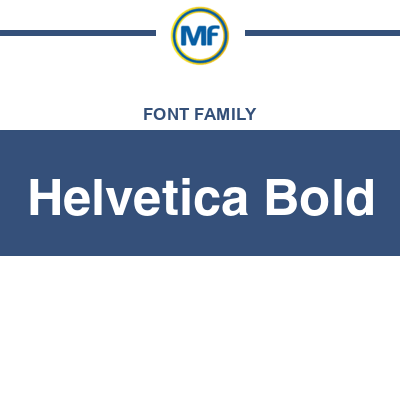 Download Helvetica Bold Fonts | MaisFontes