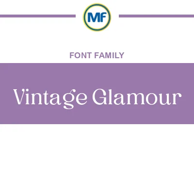 Vintage Glamour Font Family: Free Download | MaisFontes