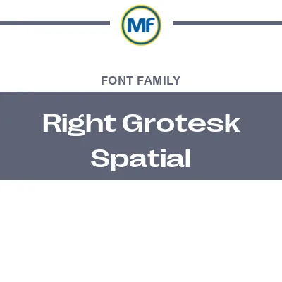 Right Grotesk Spatial Font Family: Free Download | MaisFontes