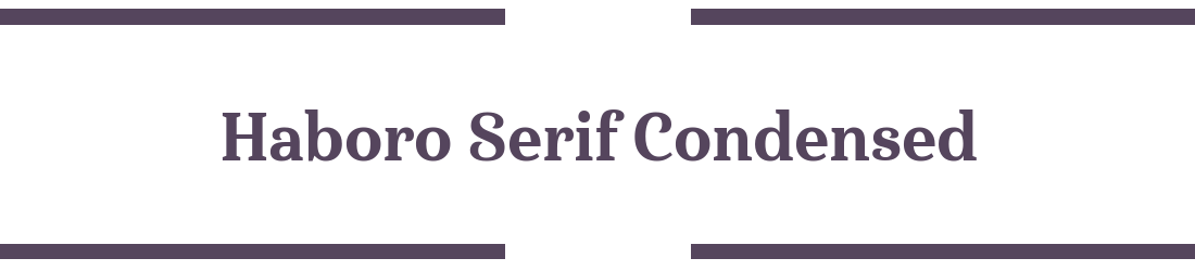 Haboro Serif Condensed Regular: Free Font Download | MaisFontes