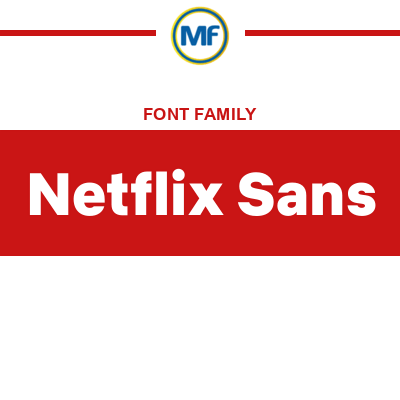 Netflix Sans Font Family: Free Download | MaisFontes
