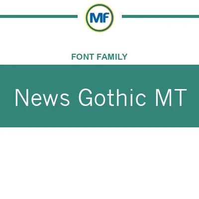 Download News Gothic MT Fonts | MaisFontes