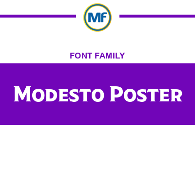 Modesto Poster Font Family: Download Free | MaisFontes