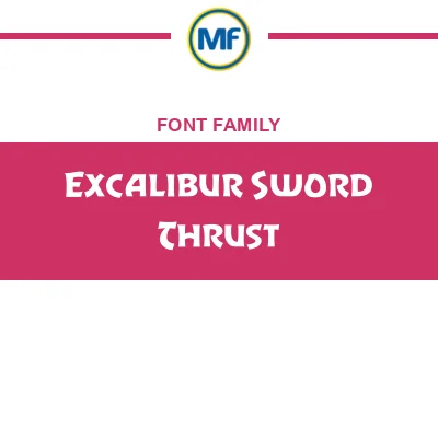 Excalibur Sword Thrust Font Family: Download Free | MaisFontes