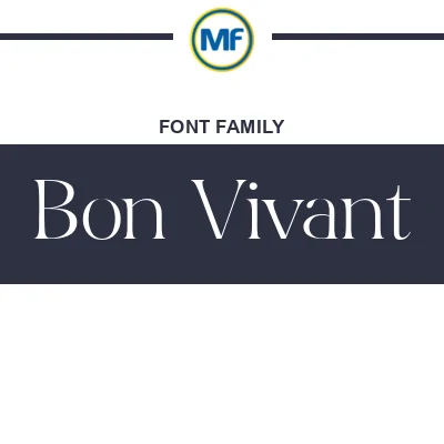 Download Bon Vivant Fonts | MaisFontes