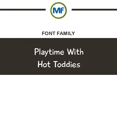 Download Playtime With Hot Toddies Fonts | MaisFontes
