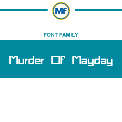 Murder Of Mayday Font Family: Download Free | MaisFontes