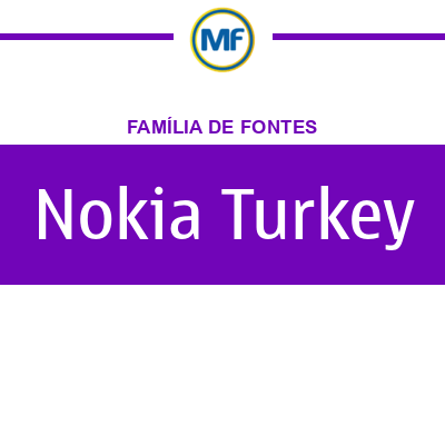 Nokia Turkey Família de Fontes: Baixe Grátis | MaisFontes