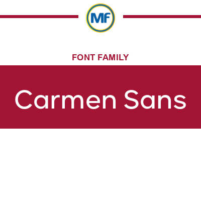 Carmen Sans Font Family: Free Download | MaisFontes