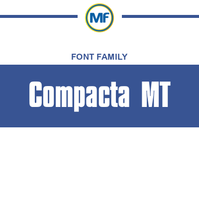 Download Compacta MT Fonts | MaisFontes