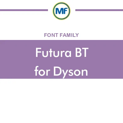 Futura BT for Dyson Font Family: Download Free | MaisFontes