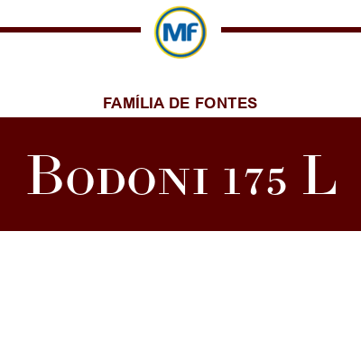 Bodoni 175 L Família de Fontes: Baixe Grátis | MaisFontes