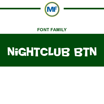 Nightclub BTN Font Family: Download Free | MaisFontes