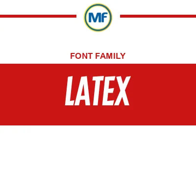 Latex Font Family: Download Free | MaisFontes