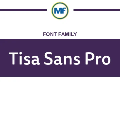 Tisa Sans Pro Font Family: Download Free | MaisFontes