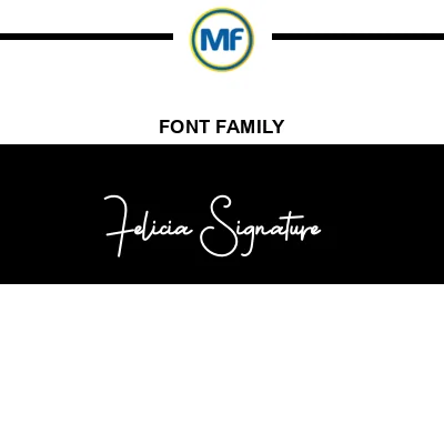 Felicia Signature Font Family: Free Download | MaisFontes