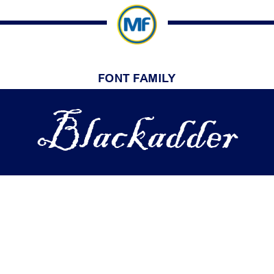 Download Blackadder Fonts | MaisFontes
