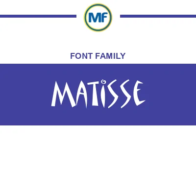 Download Matisse Fonts | MaisFontes