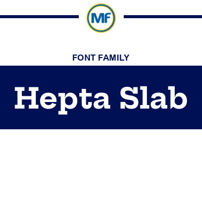 Hepta Slab Font Family: Download Free (Google Fonts) | MaisFontes