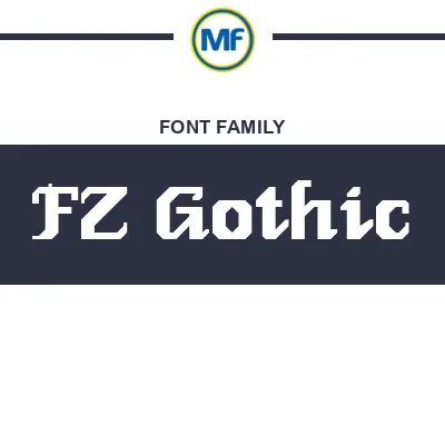 FZ Gothic Font Family: Download Free | MaisFontes
