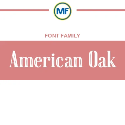 Download American Oak Fonts | MaisFontes
