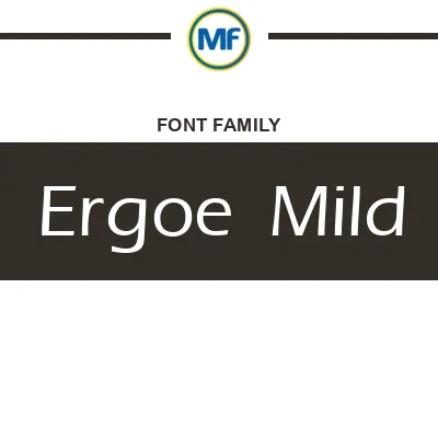 Download Ergoe Mild Fonts | MaisFontes