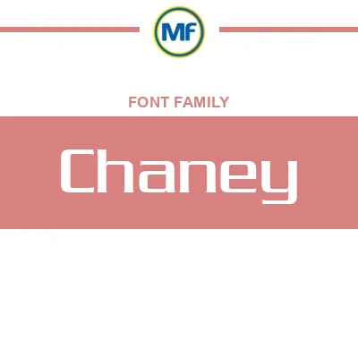 Chaney Font Family: Free Download | MaisFontes