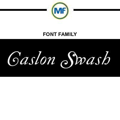 Caslon Swash Font Family: Free Download | MaisFontes